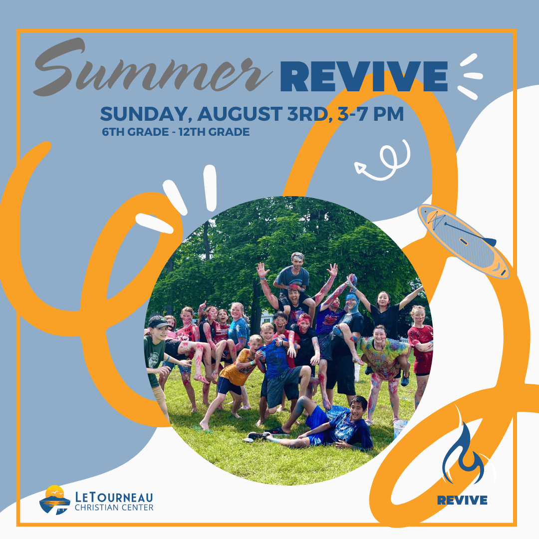 Copy of Revive 2025 - LeTourneau Christian Center